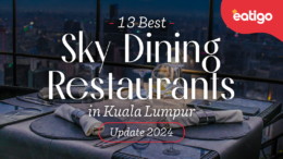 18 Best Sky Dining restaurants in Kuala Lumpur August update 2025