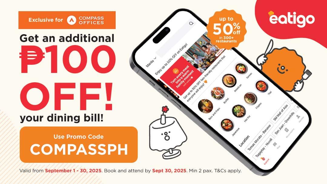 Compass Offices Exclusive: PHP 100 Off via Eatigo - eatigo PH Blog